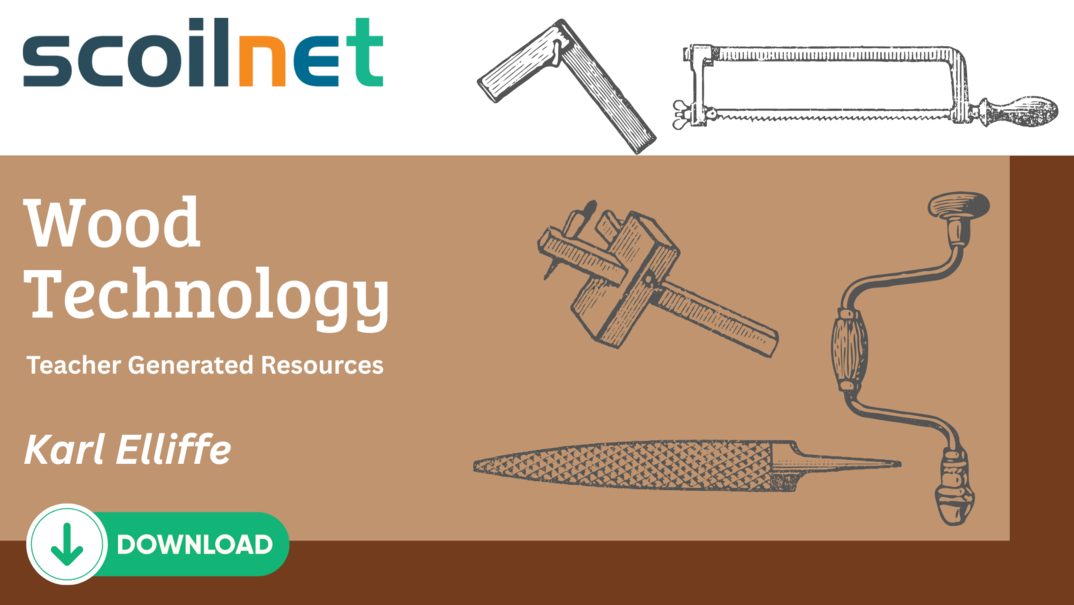 Wood Technology - Scoilnet